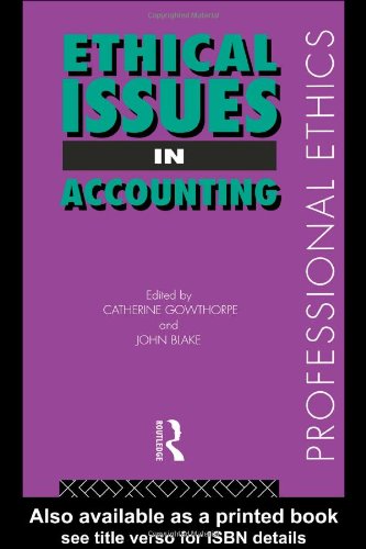 Ethical Issues in Accounting (Professional Ethics) eBook - StudyingCore