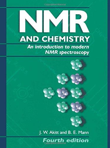 NMR and Chemistry: An introduction to modern NMR spectroscopy 4th Edition eBook - StudyingCore