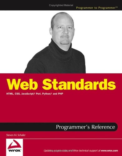 Web Standards Programmers Reference Html Css Javascript Perl Python And Php Ebook